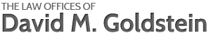 The Law Offices of David M. Goldstein | cost-effective representation ...